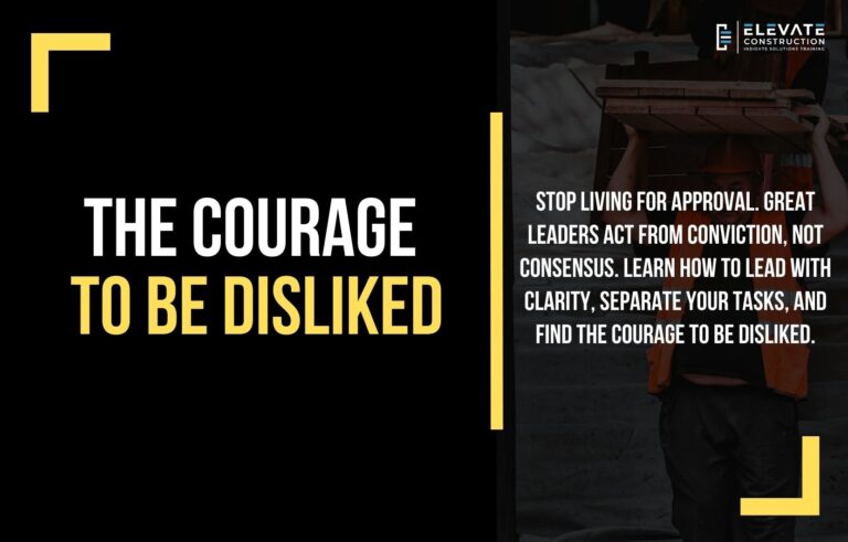 The Courage To Be Disliked - Elevate Constructionist