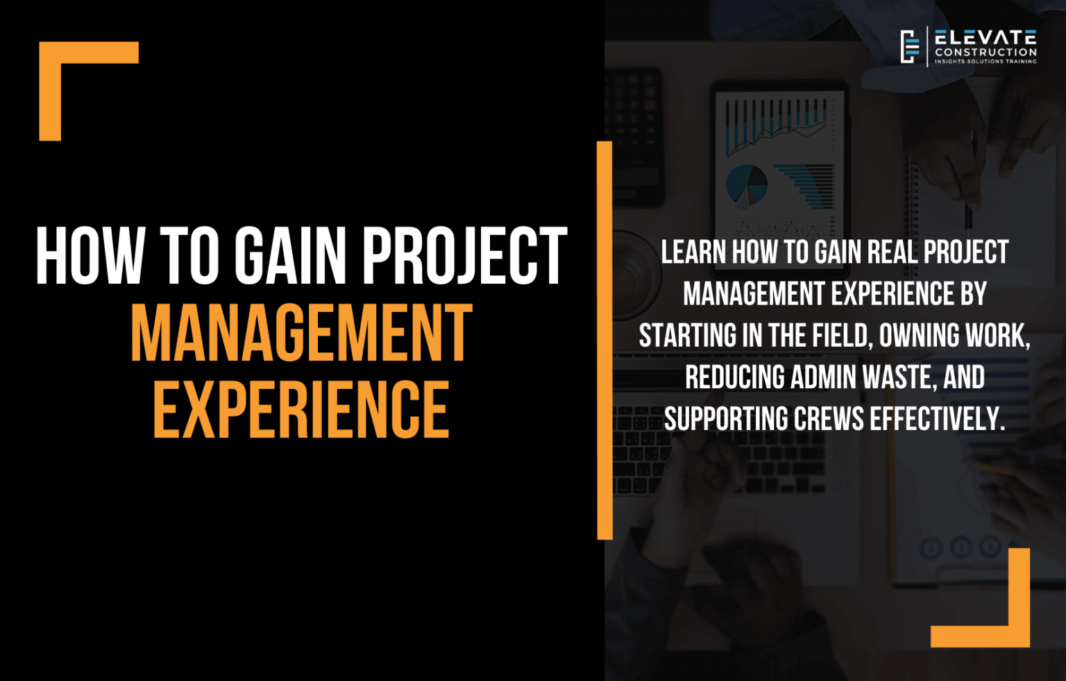 How To Gain Project Management Experience - Elevate Constructionist