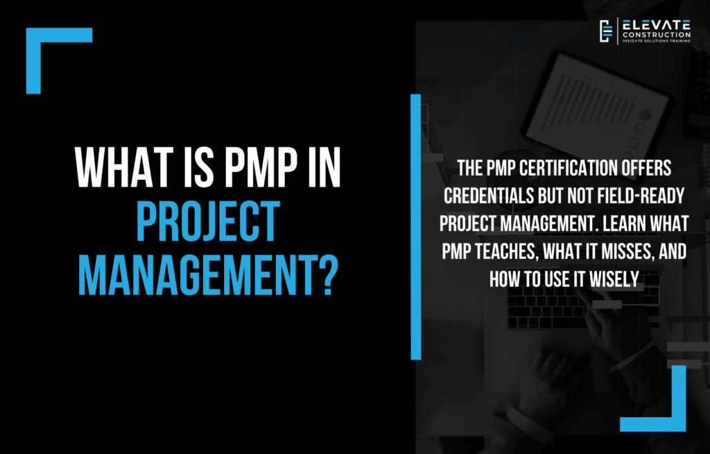 What Is PMP In Project Management? - Elevate Constructionist