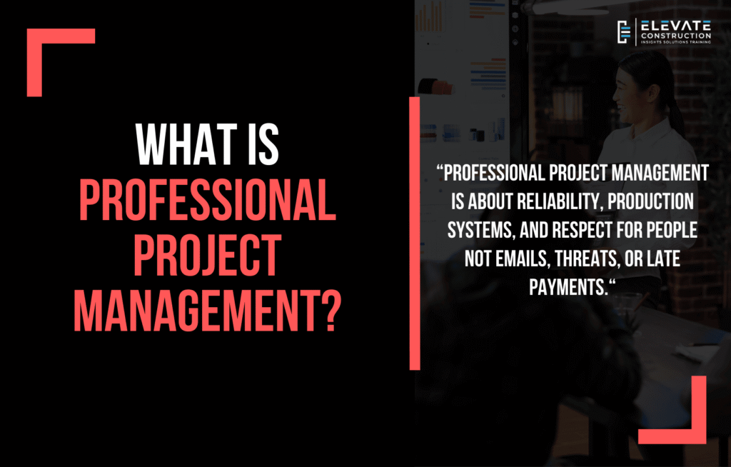 What Is Professional Project Management? - Elevate Constructionist