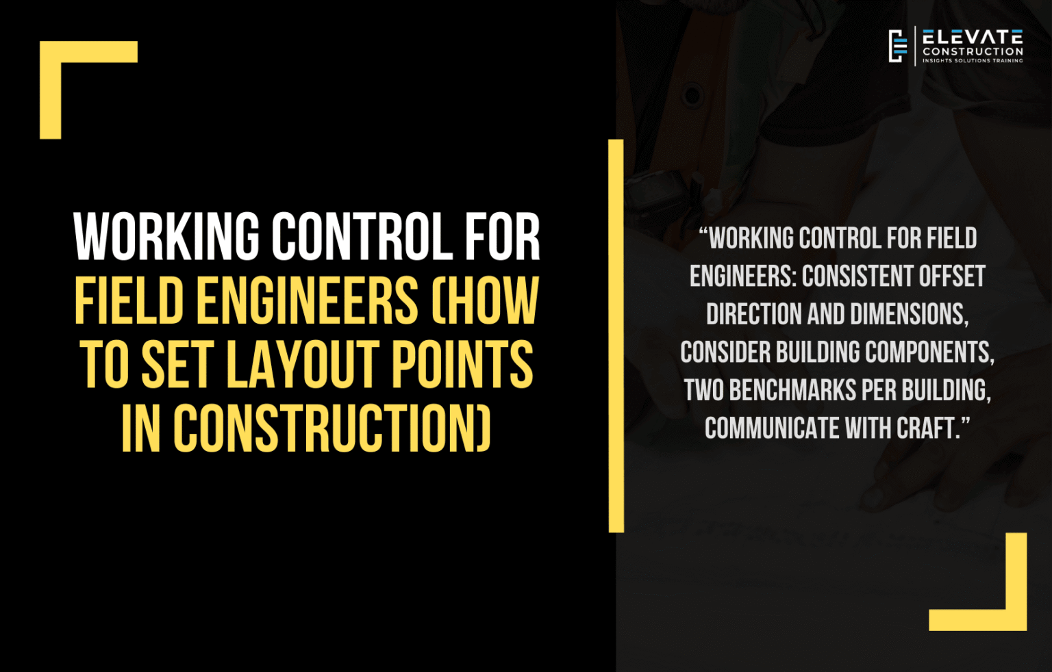 Working Control For Field Engineers (How To Set Layout Points In ...