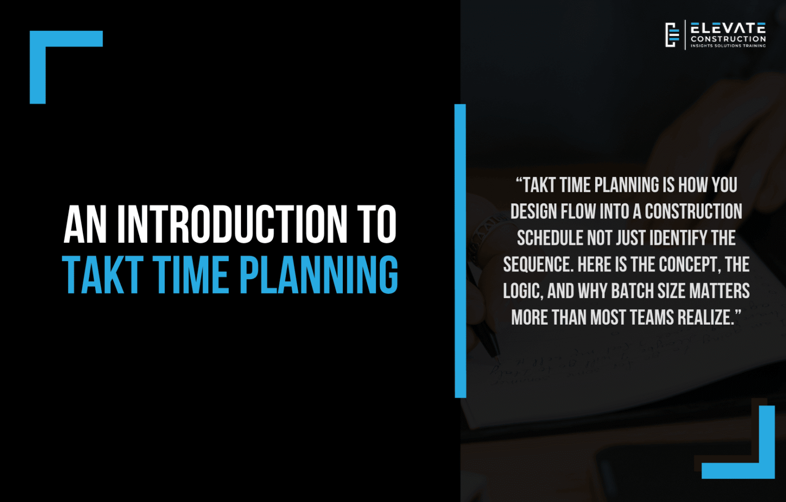 An Introduction to Takt Time Planning - Elevate Constructionist